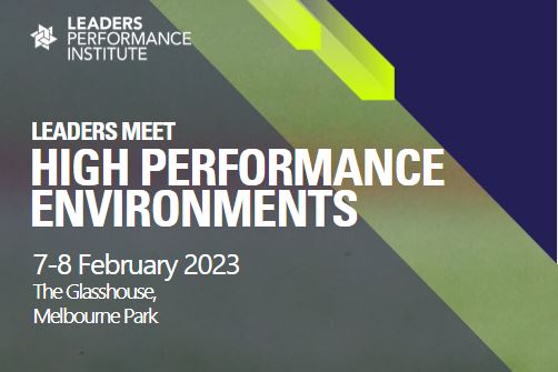 Leaders Meet: High Performance Environments - Performance Institute