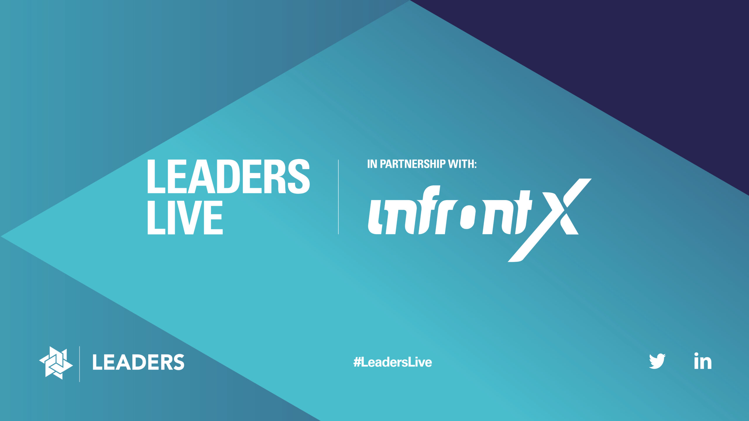 Leaders and Infront X collaborate in new partnership to present Leaders ...