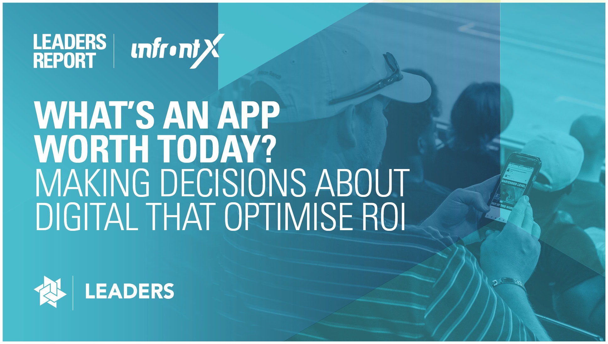 Leaders Report - What's an app worth today? Making decisions about ...